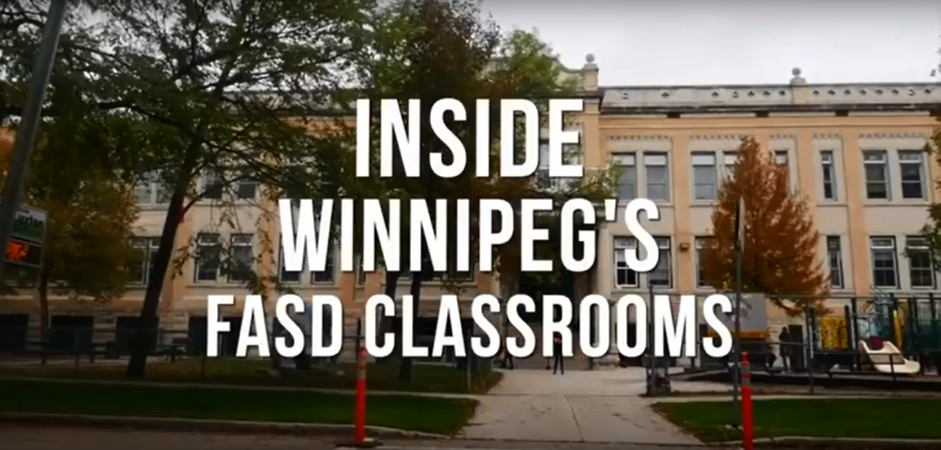 Inside Winnipeg’s FASD Classrooms (Video) – MB FASD Coalition Inc.